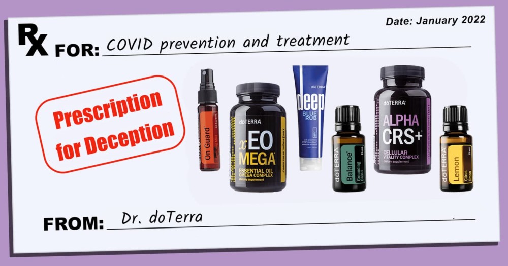 doTerra - Truth in Advertising